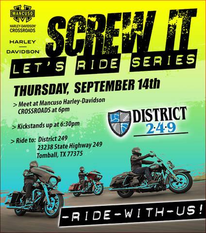 Screw It, Let's Ride Series - Distric 249 | Houston Area #1 Chapter ...